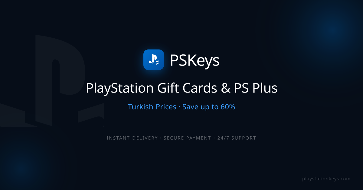 PSKeys — PlayStation Gift Cards & PS Plus Turkey | PSKeys